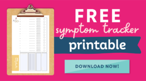 Free Printable Symptom Tracker - Get Organized HQ