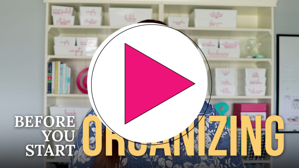 The Question You Must Ask BEFORE You Start Organizing - Get Organized HQ