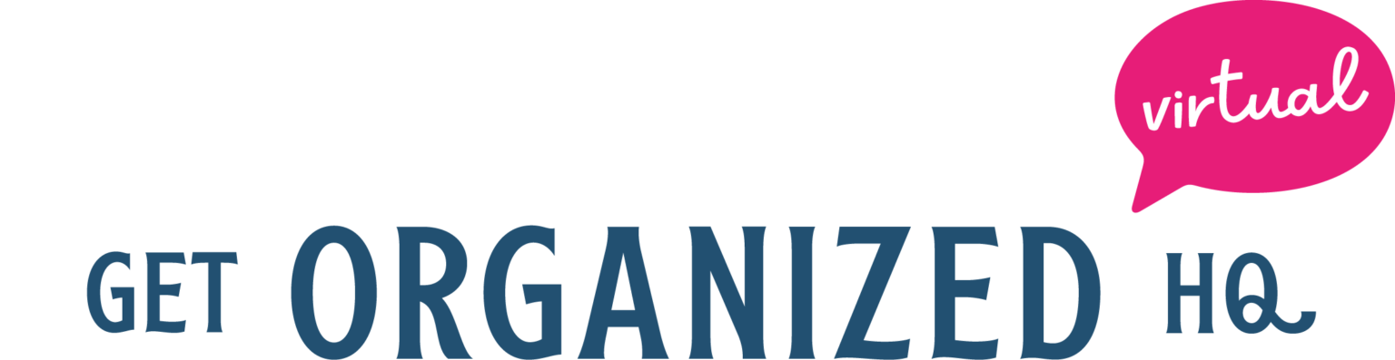Start Here - Get Organized HQ