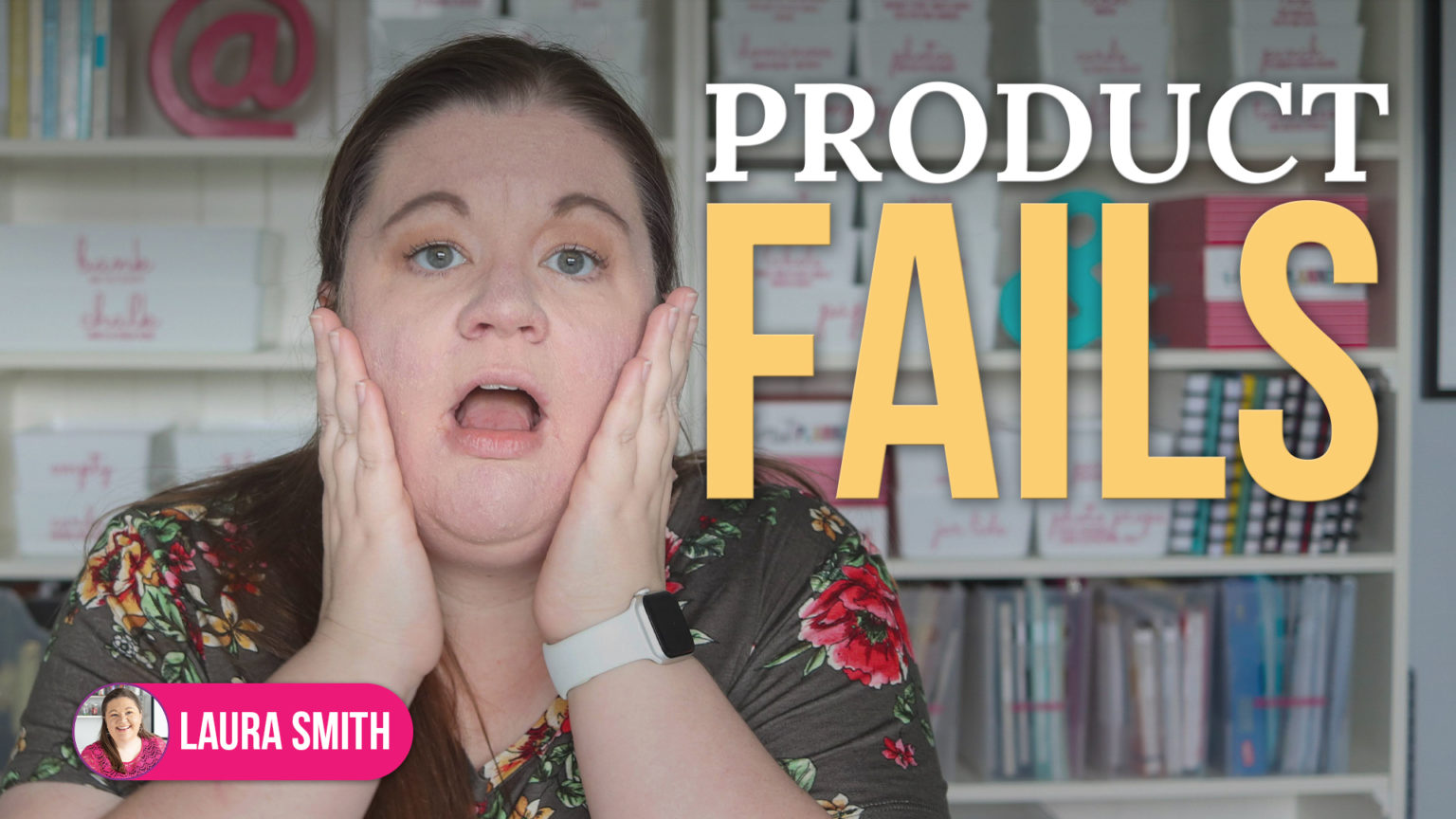 Product Fails - Get Organized HQ