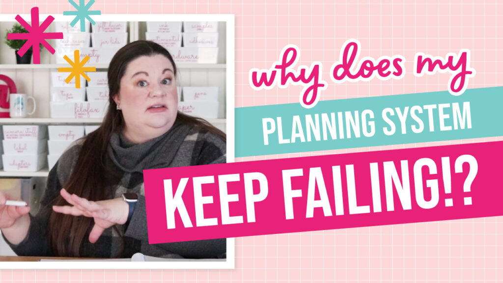 Why Your Planning System Keeps Failing - Get Organized HQ