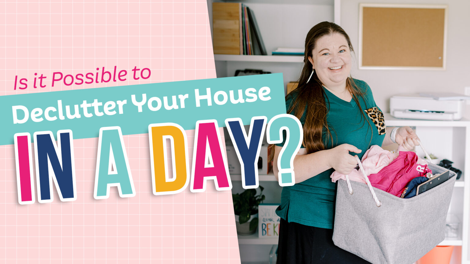 Declutter your House in a Day! - Get Organized HQ