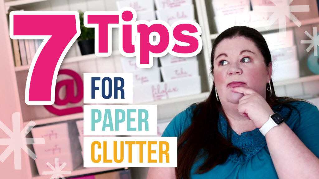 7 Tips to Conquer Paper Clutter - Get Organized HQ
